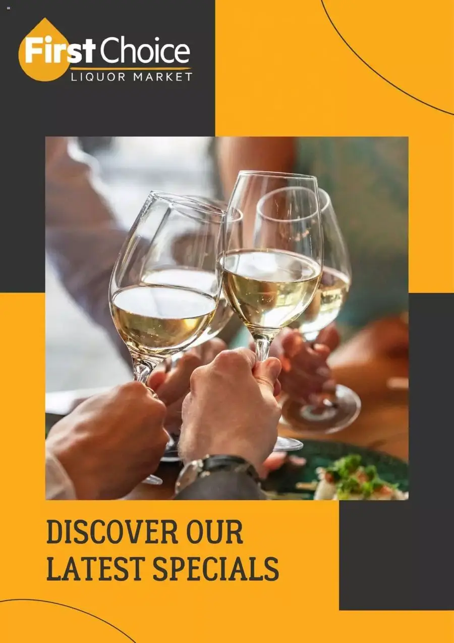 First Choice Liquor: Discover Our Latest Specials 08.04.2024/22.04.2024 ...
