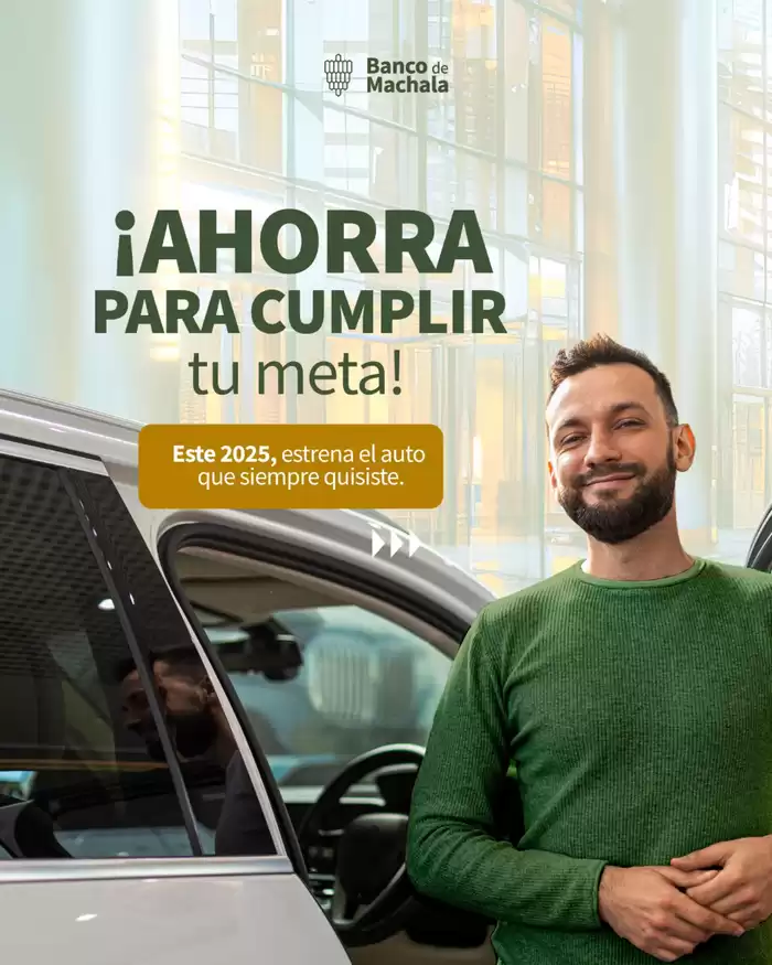 Banco de Machala: Ahorra para Cumplir 28.01.2025/28.02.2025 ...