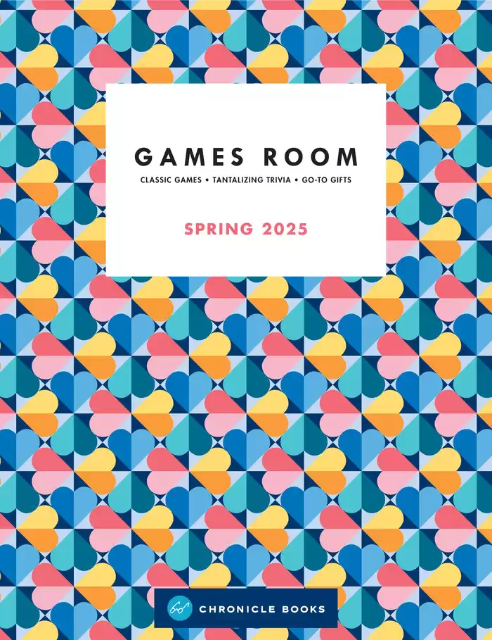Chronicle Books: Games Room Spring 2025 20.03.2025/21.06.2025 ...